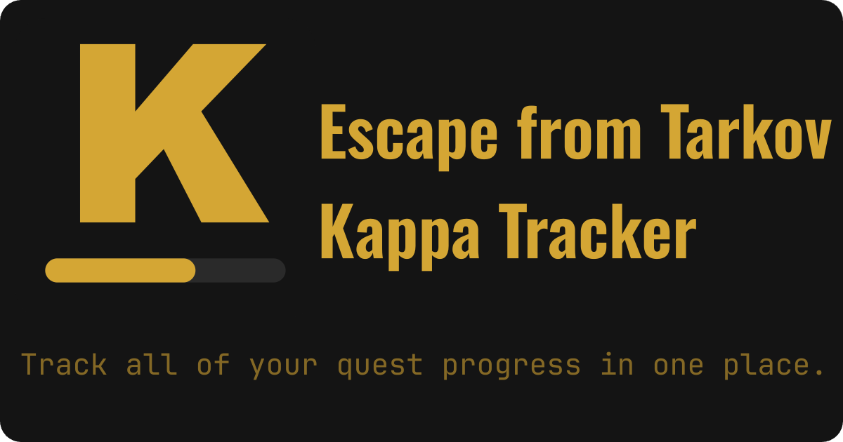 Kappa Container Tracker - Escape from Tarkov Quest Progression Tool | 2025